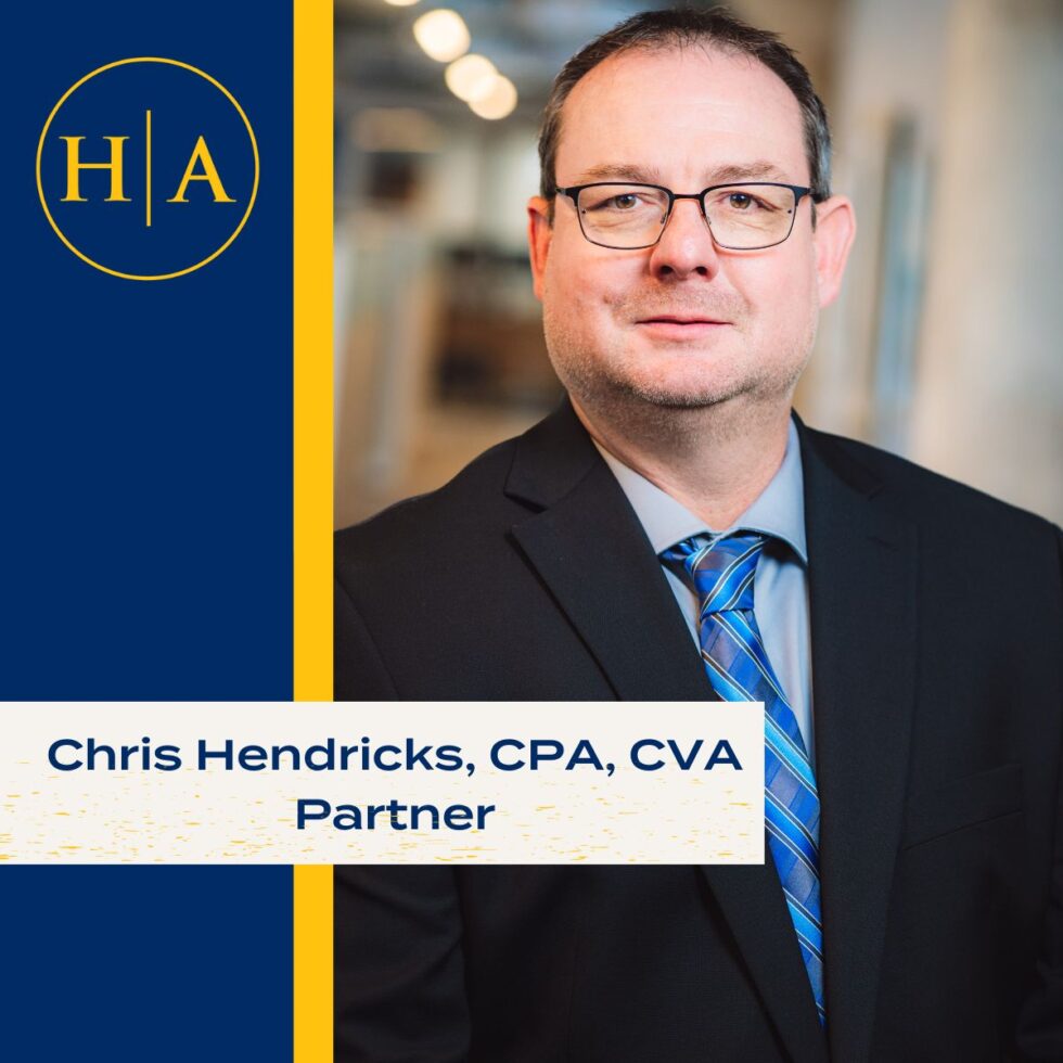 Chris Hendricks Joins Hawkins Ash CPAs as Partner - Hawkins Ash CPAs